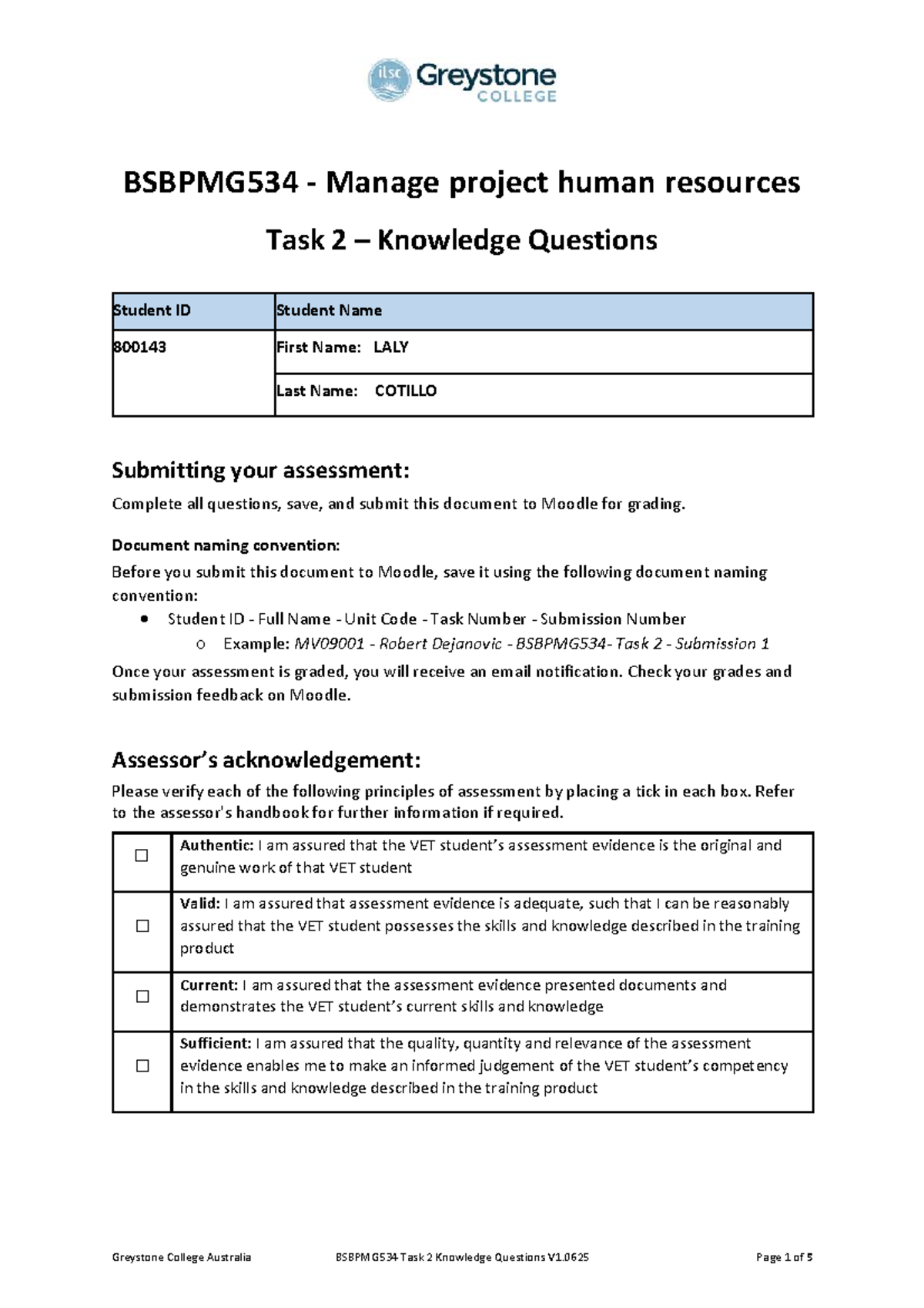 BSBPMG534 Task 2: Knowledge Questions by Laly Cotillo - Studocu