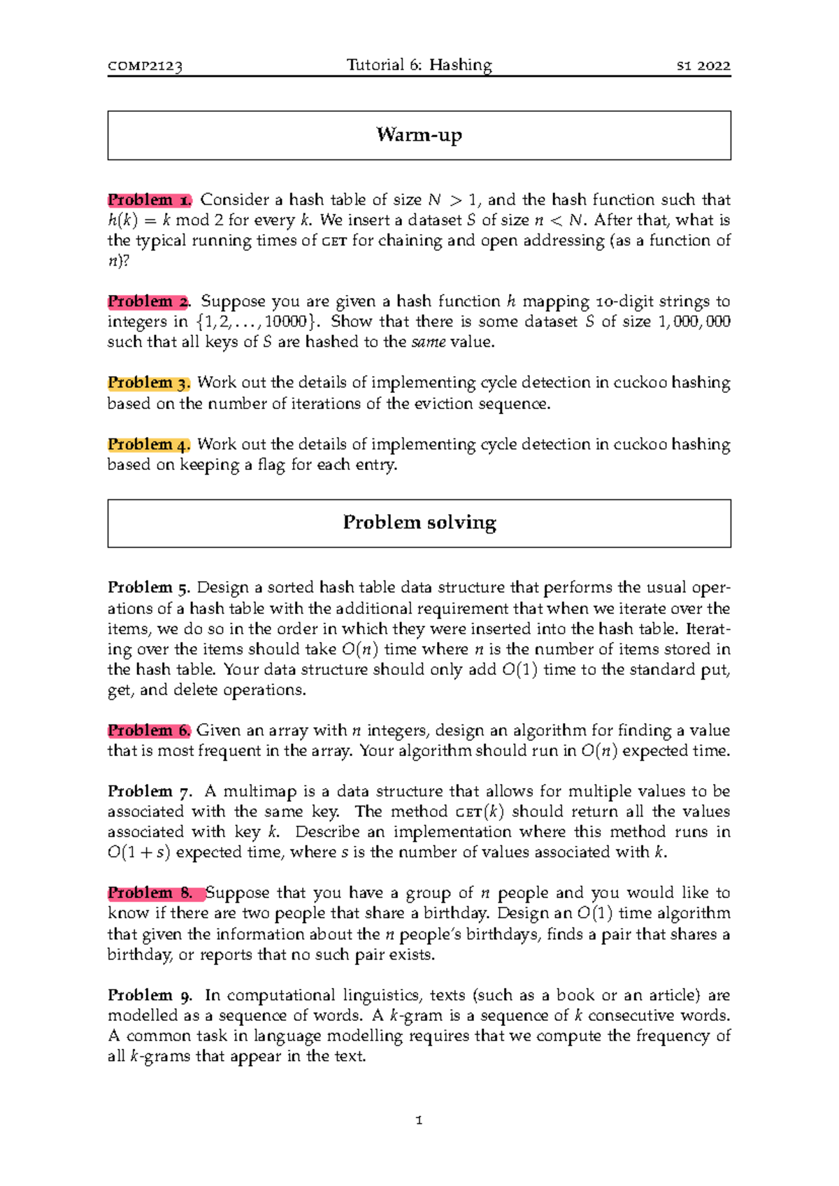 Tutorial 6 - Hashing week 7 - comp2123 Tutorial 6 : Hashing s1 2022 Warm-up Problem 1. Consider ...