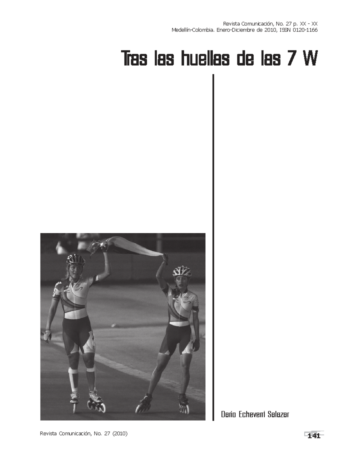 Echeverri: Análisis de las 7 W en la Comunicación (Revista COMUNICACIÓN ...