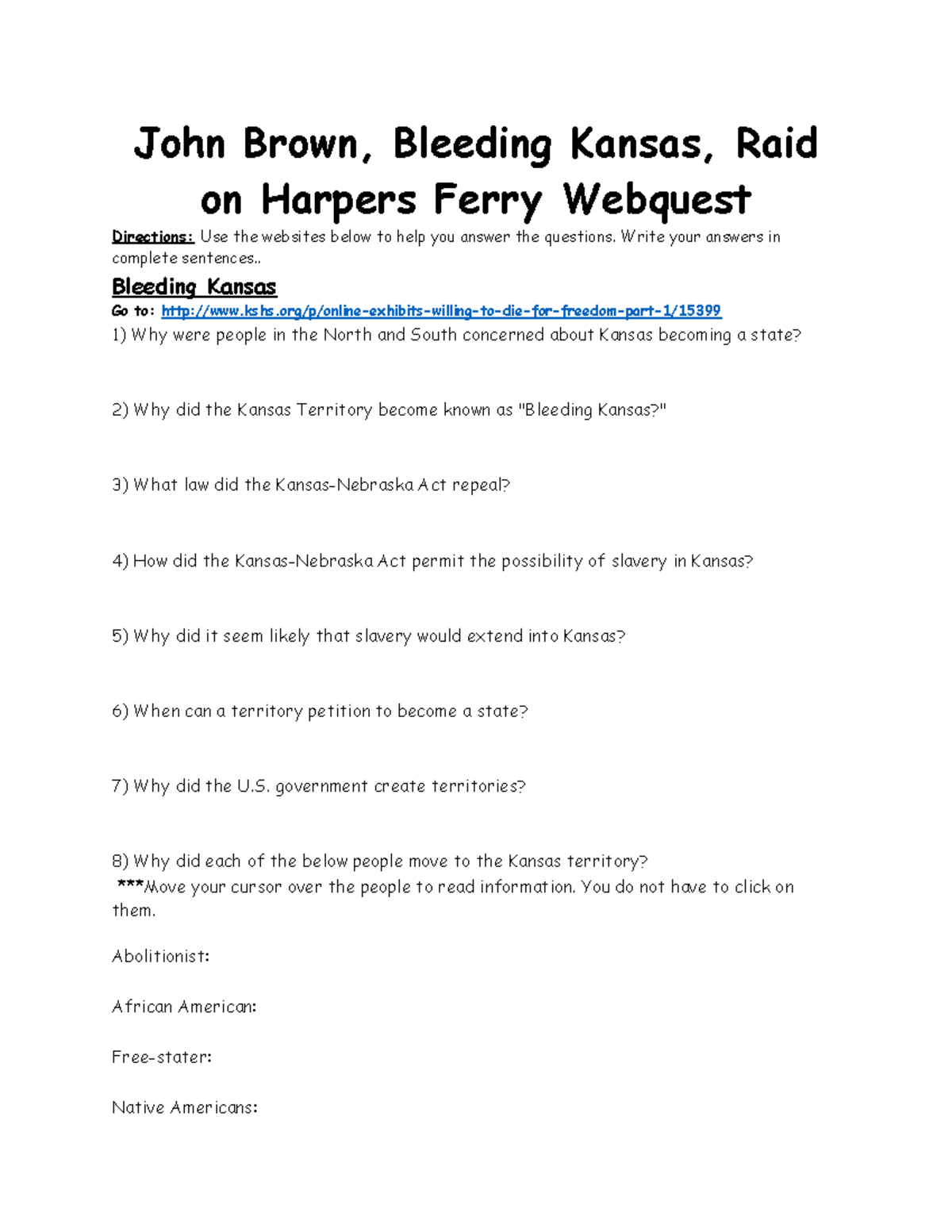 Webquest on John Brown and Bleeding Kansas: Key Questions & Answers ...