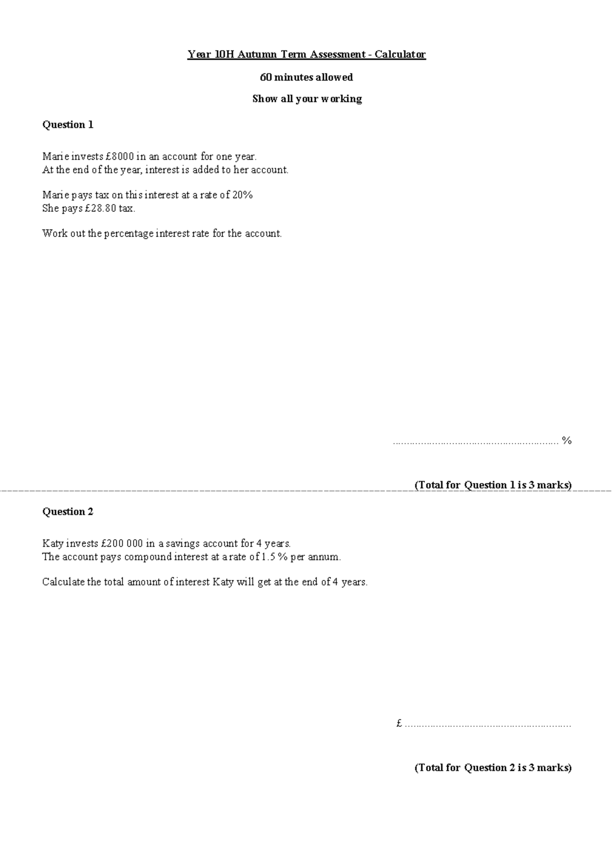 Year 10 Autumn Term 1 Assessment H - At the end of the year, interest ...