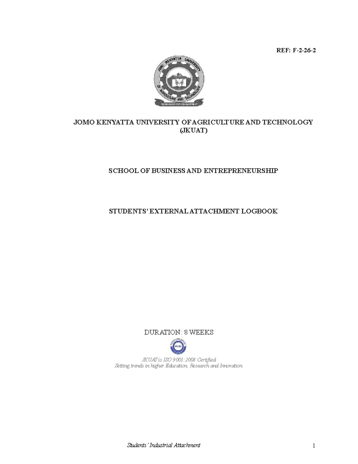 Industrial Attachment Log Book for ETLM-2023 at JKUAT - Studocu