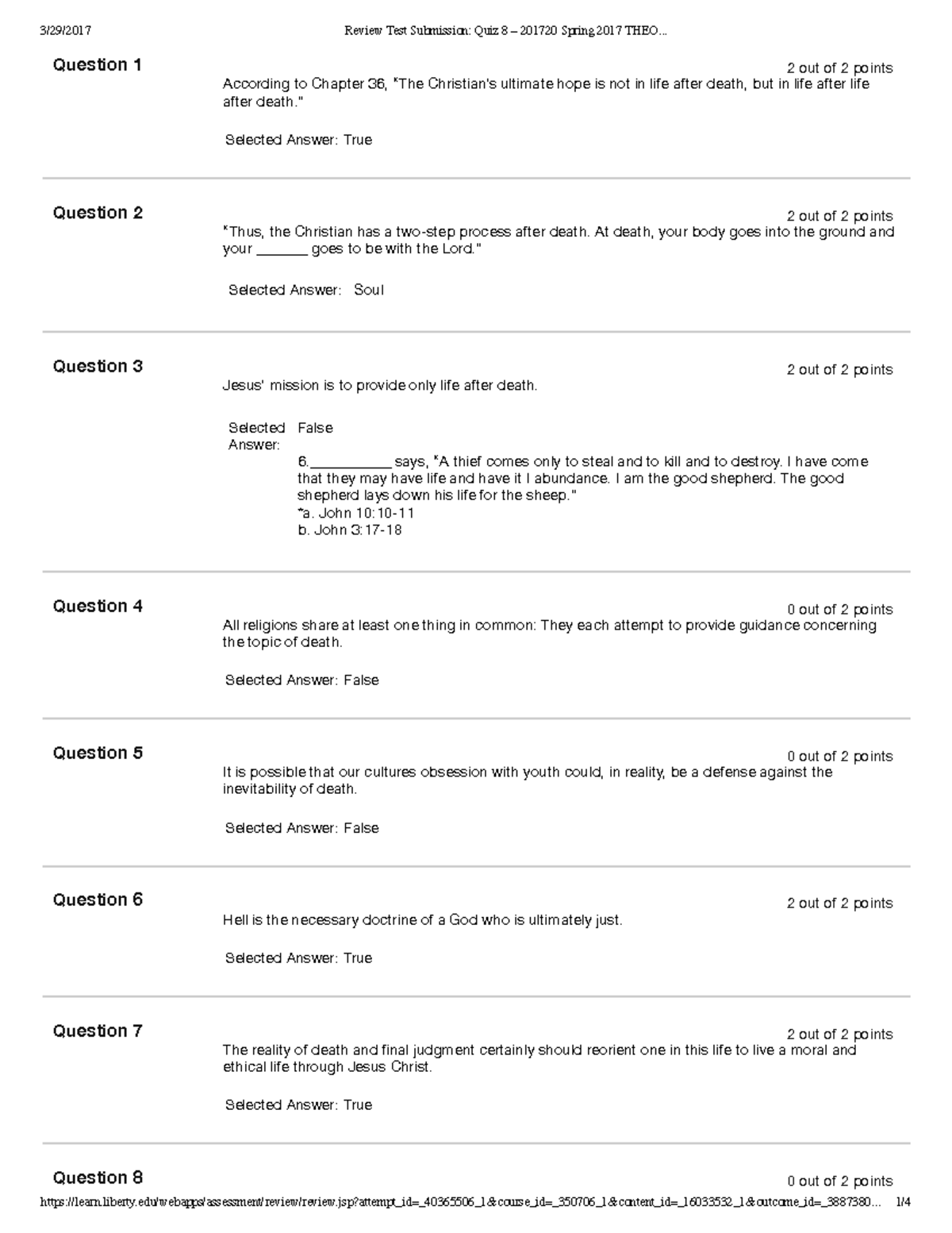 THEO 104 Quiz 8 2017 - Question 1 According to Chapter 36,