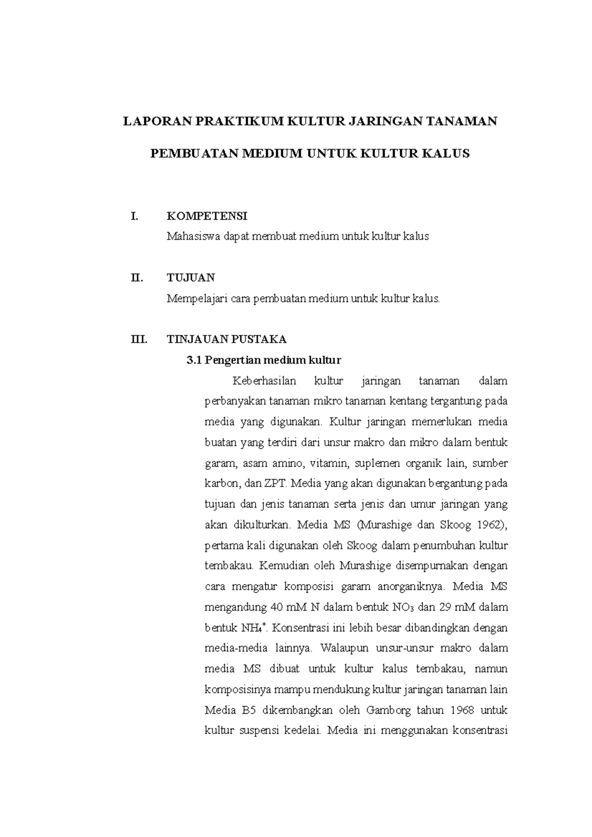 Kultur Kalus - LAPORAN PRAKTIKUM KULTUR JARINGAN TANAMAN TEKNIK KULTUR ...