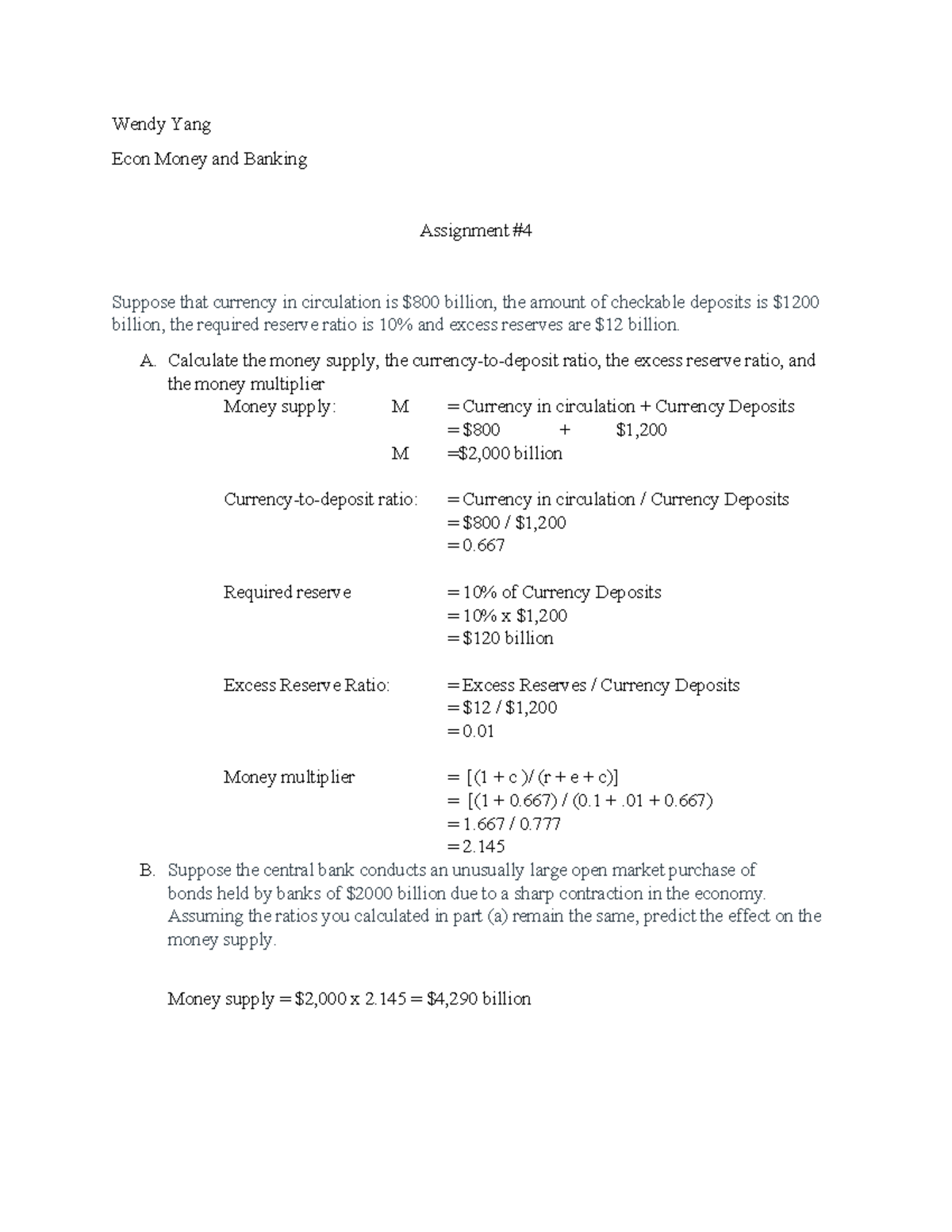 Econ4 - HOMEWORK - Wendy Yang Econ Money and Banking Assignment ...