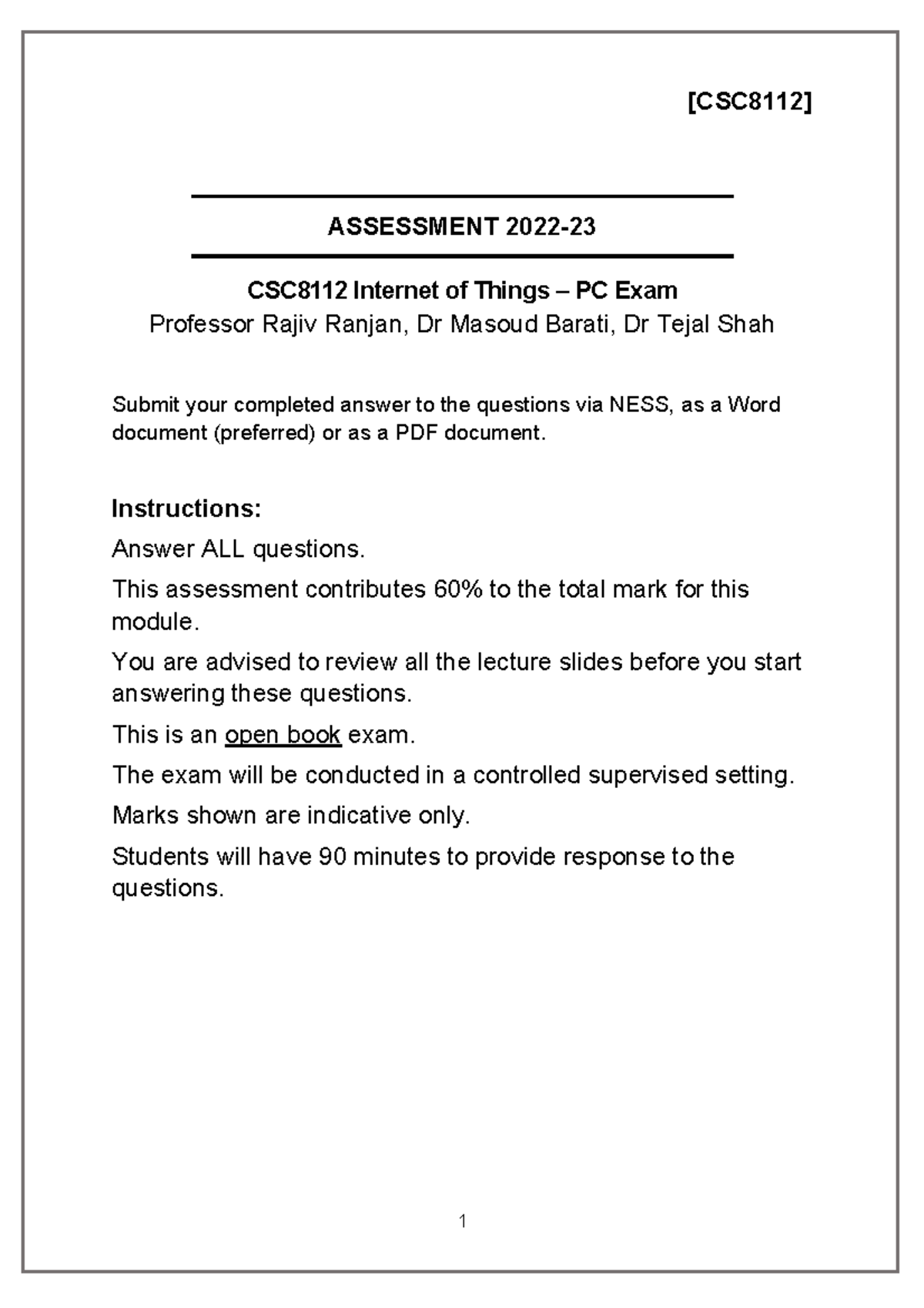CSC8112 IoT - PC Exam Questions 2022-23 with Assessment Details - Studocu