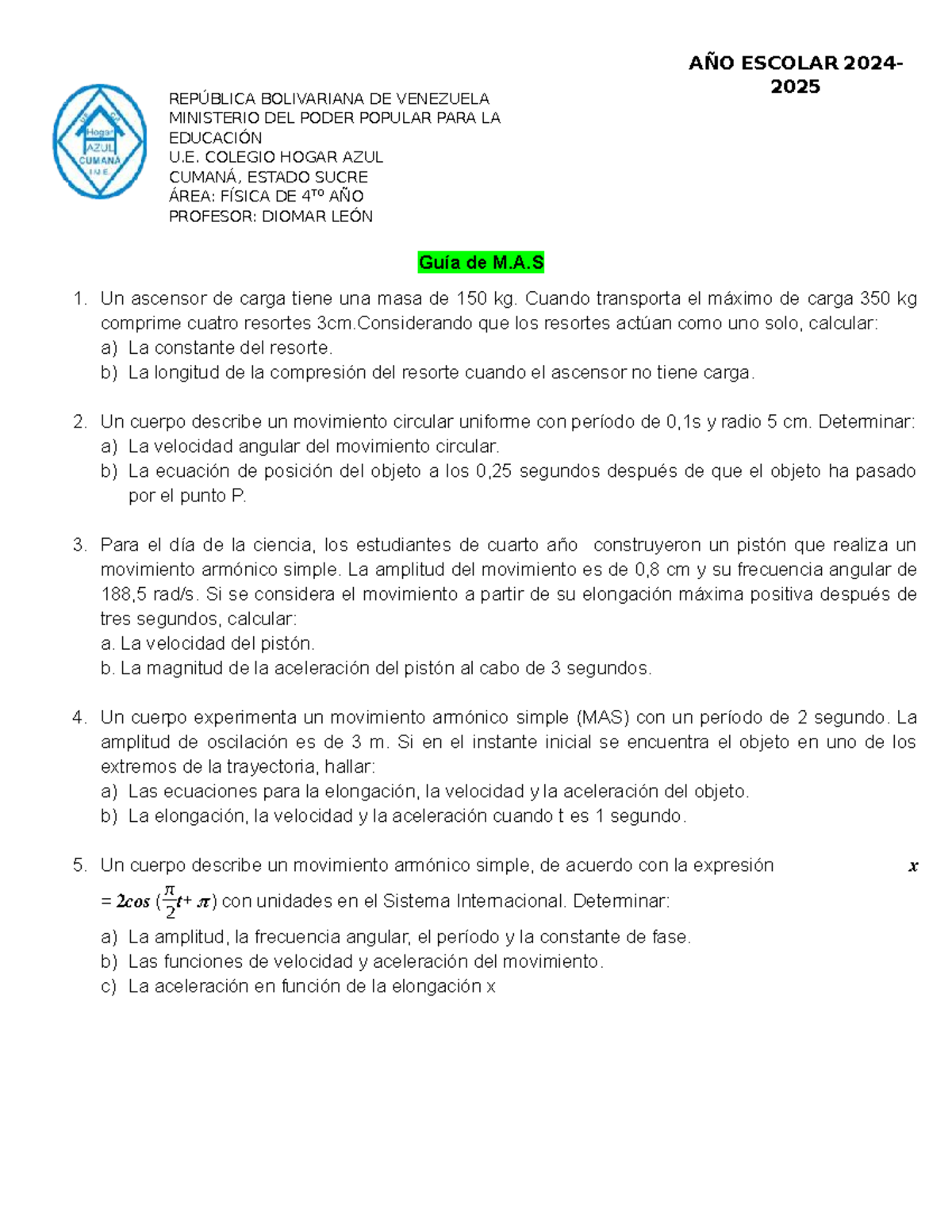 Guía de M.A.S Física 4to Año - Colegio Hogar Azul - Studocu