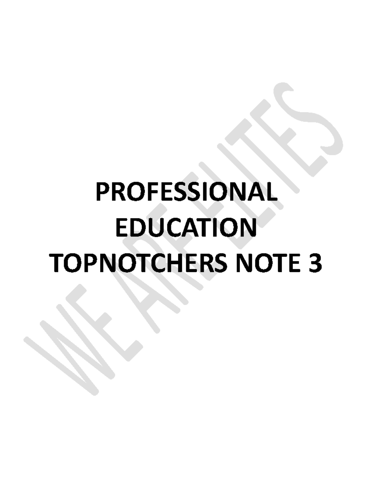 TOP Notes 3 - For LET reviewee - PROFESSIONAL EDUCATION TOPNOTCHERS ...