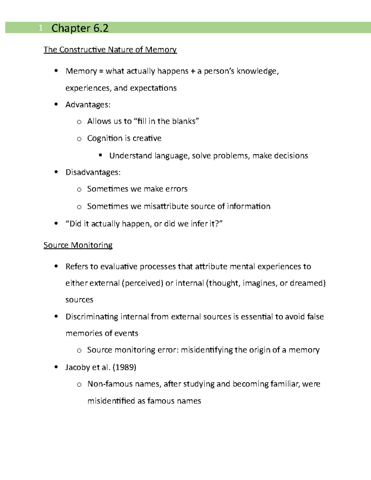 Chapter 6 - Class notes - The Constructive Nature of Memory Memory ...