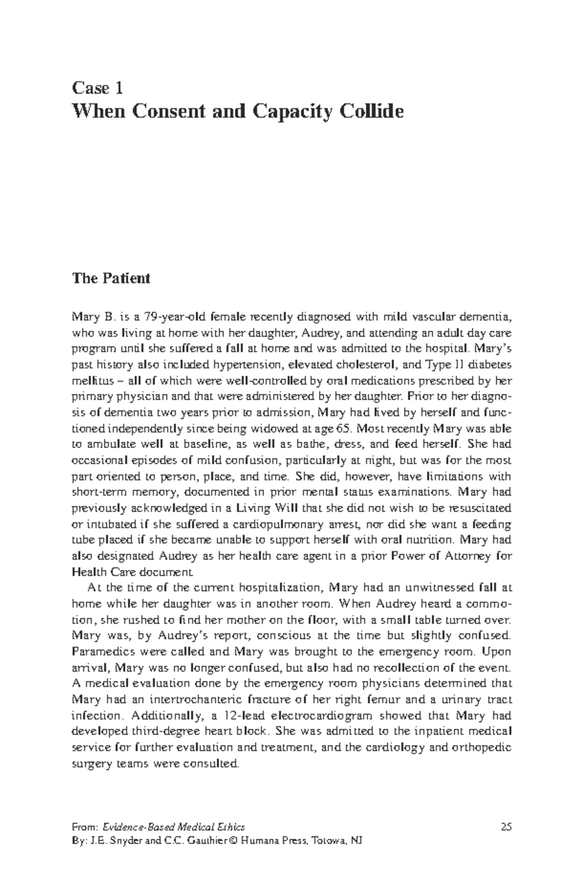 Case Study: Consent and Capacity Dilemma in Patient Care (MED 101 ...