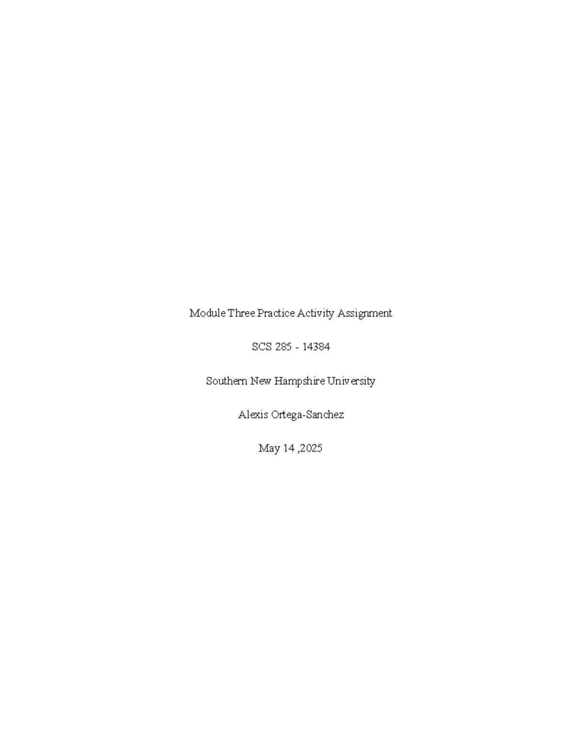 SCS 285 Module 3 Practice Activity: Emergency Video Calls & Dispatch ...