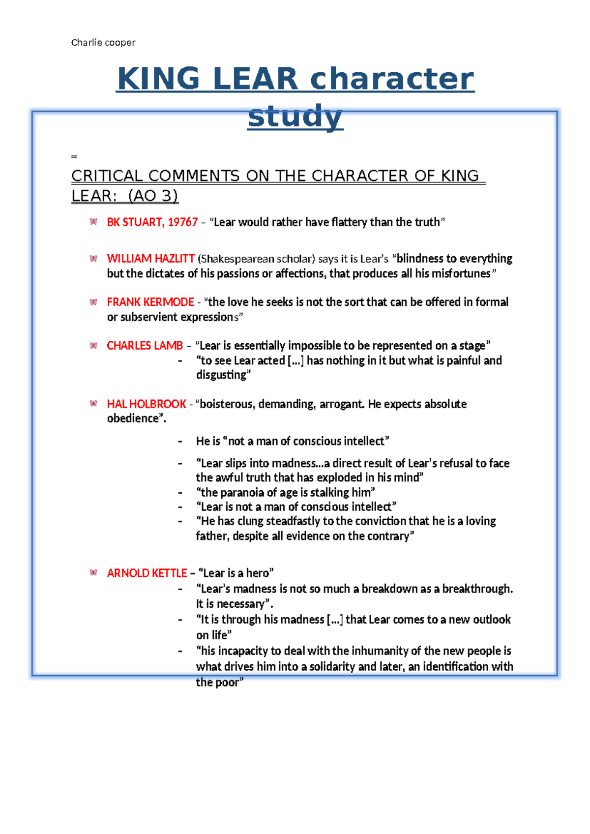 King lear character study - KING LEAR character study CRITICAL COMMENTS ON THE CHARACTER OF KING ...