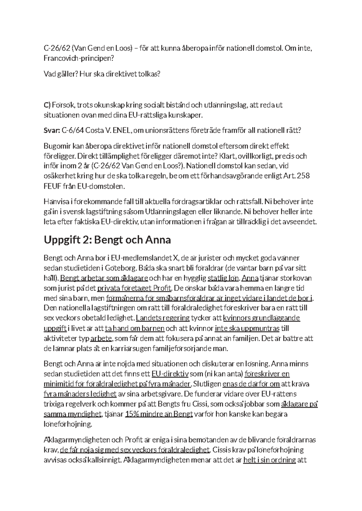 HRO102 Offentlig Rätt: Tolkning av Van Gend en Loos och Direkt Effekt ...