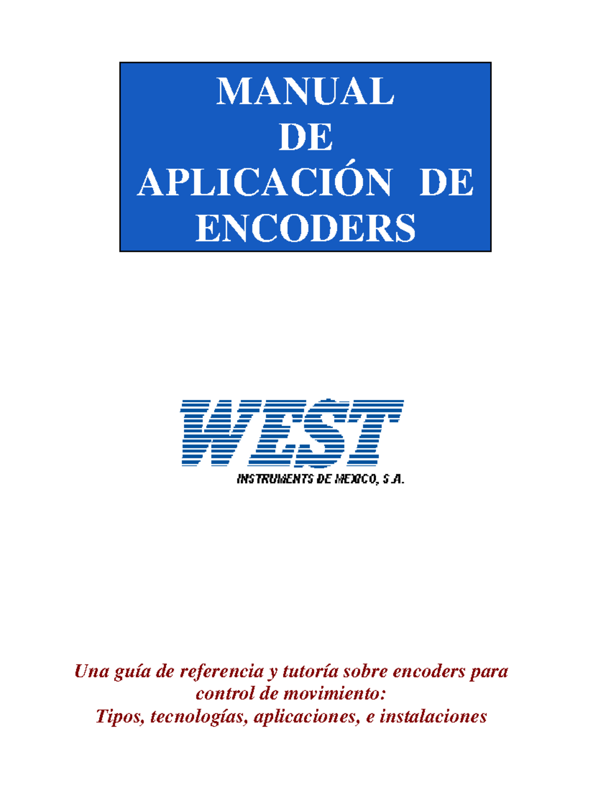 Guía de Aplicación de Encoders: Tipos, Tecnologías y Usos en Control ...
