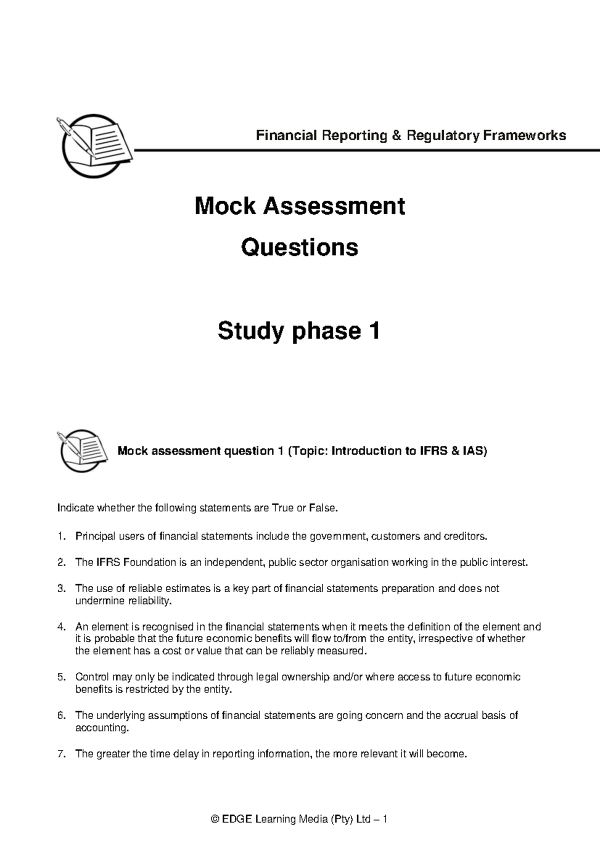 Financial Reporting & Regulatory Frameworks - Study Phase 2 - Mock Assessment - Studocu