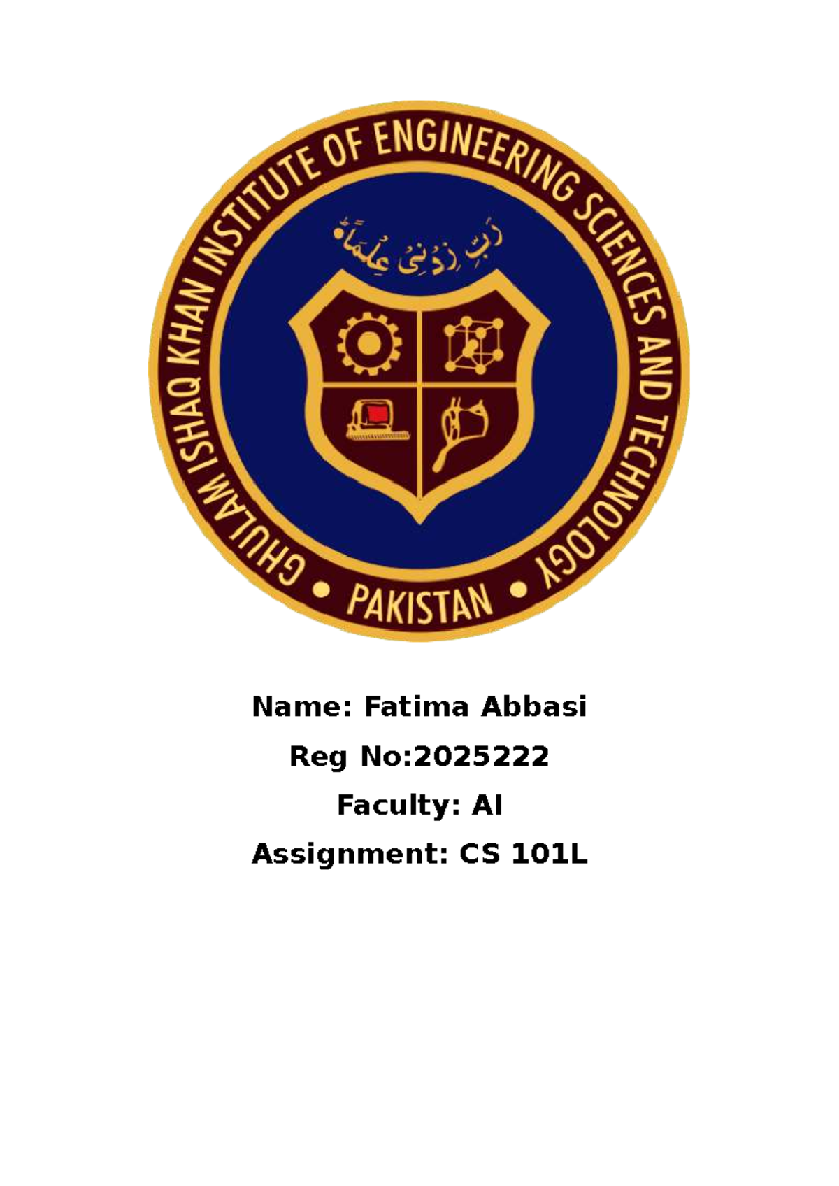 Assignment - asdas - Name: Fatima Abbasi Reg No: Faculty: AI Assignment ...