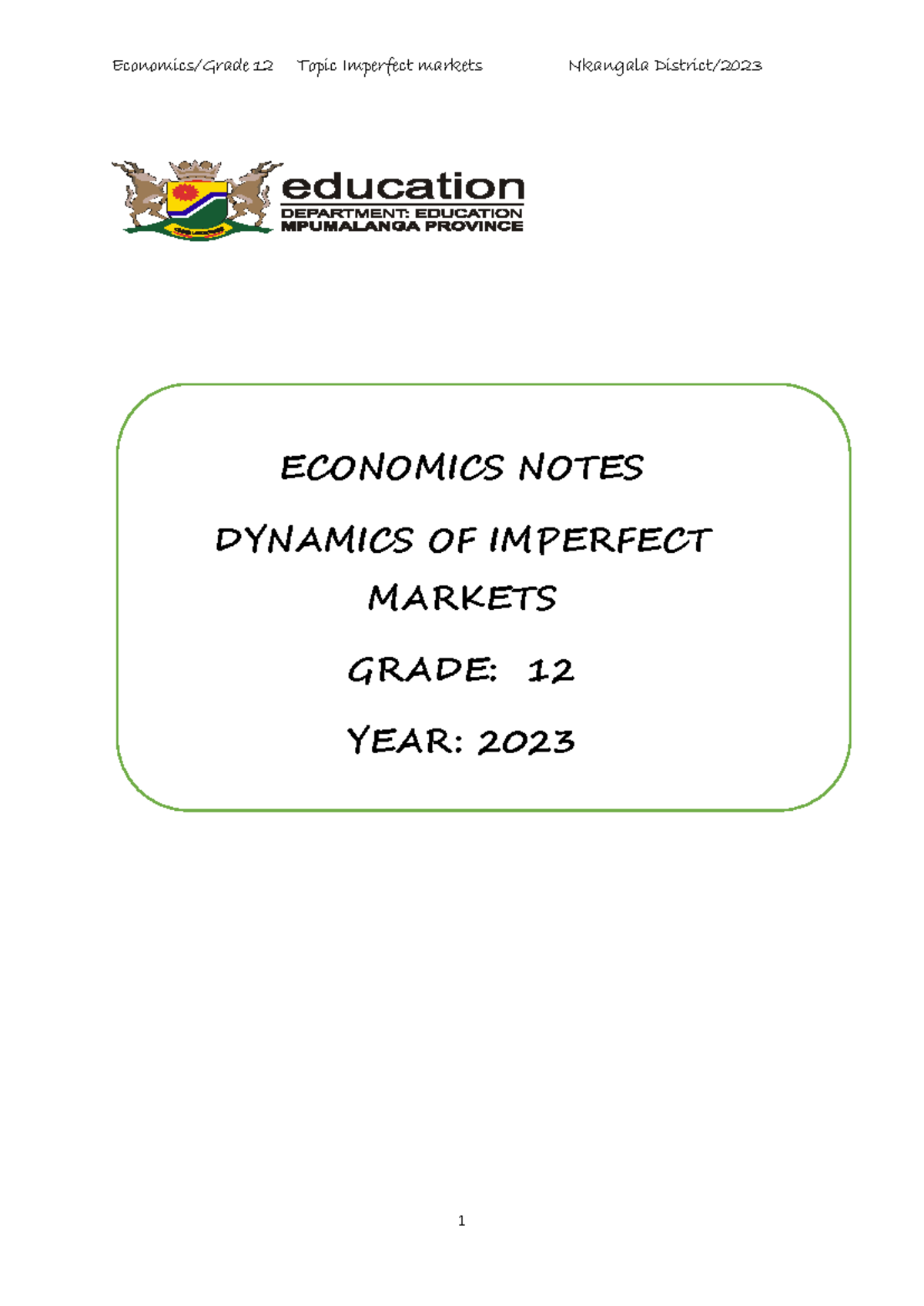 Topic 6: Imperfect Markets Notes - Grade 12 Economics 2023 - Studocu