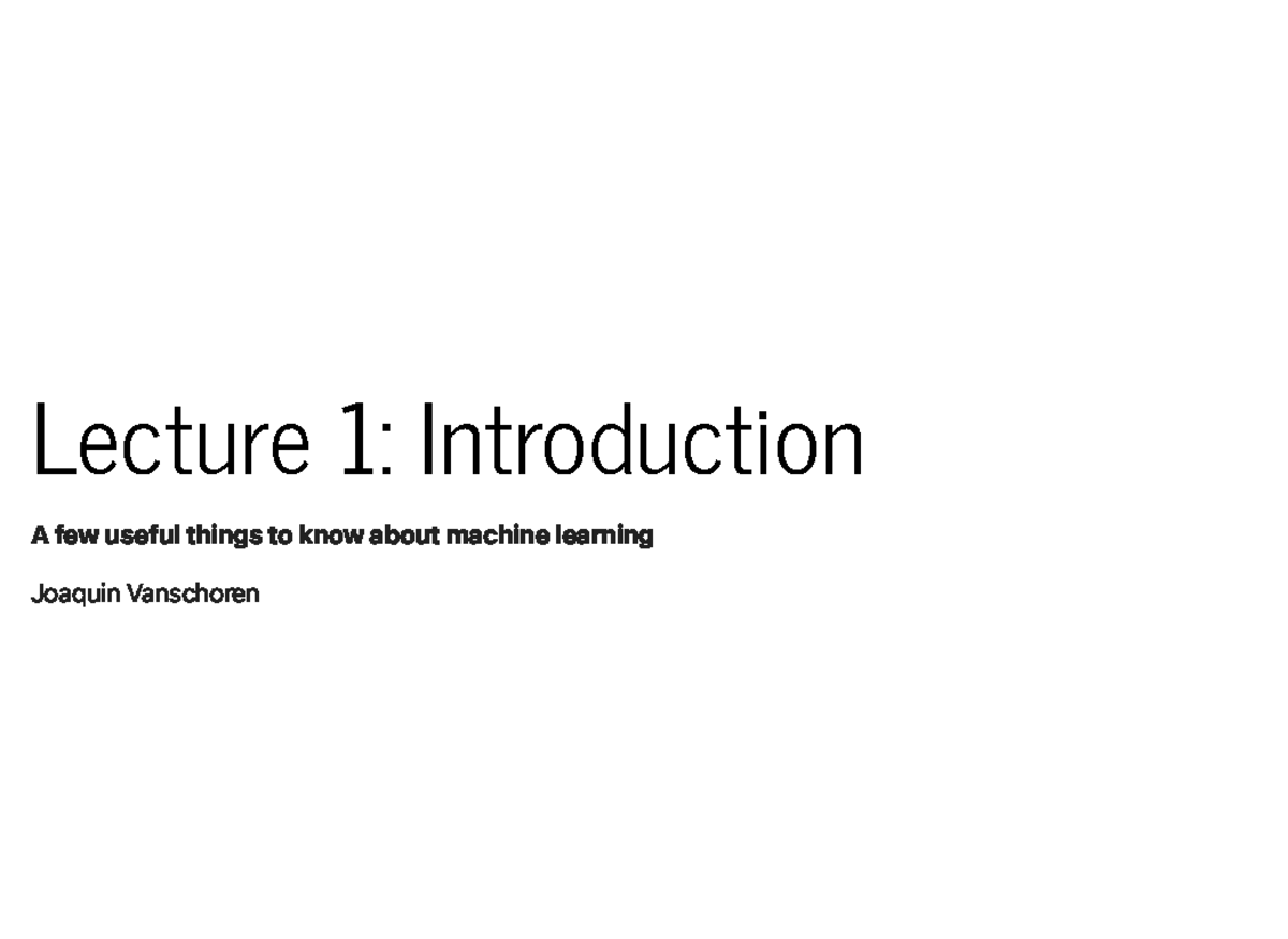 Lecture 1: Introduction to Machine Learning Concepts (Course Code: 01 ...