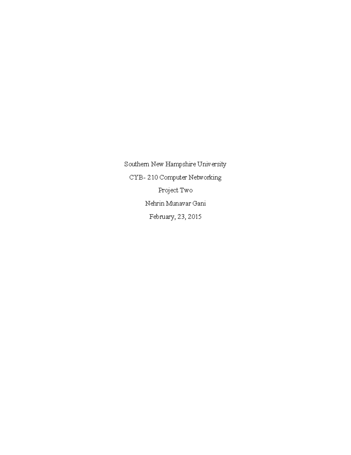 CYB 210 Computer Networking Project Two: Subnetting and Routing Setup ...