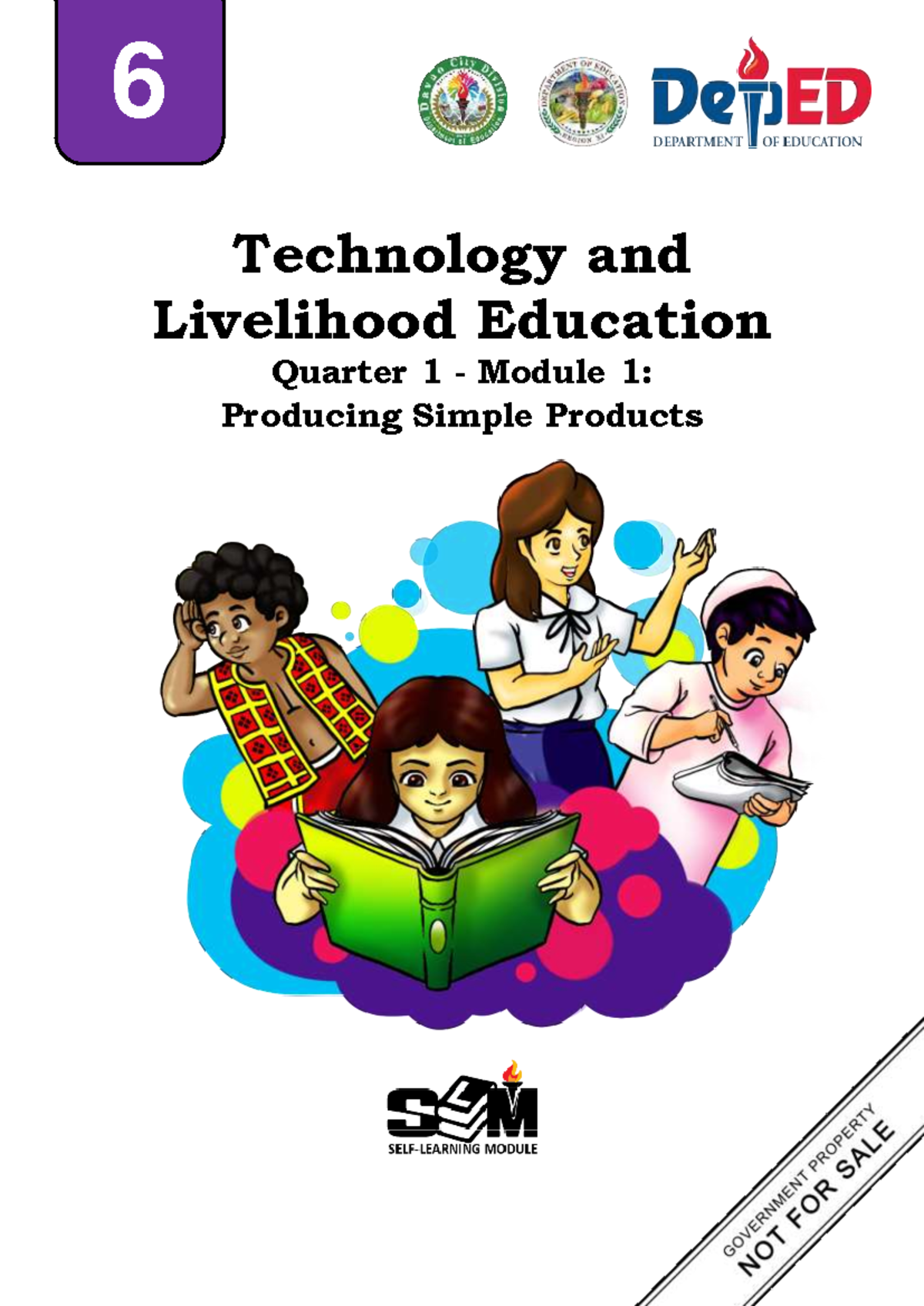 Quarter 1 TLE 6 Module 1: Producing Simple Products Guide - Studocu