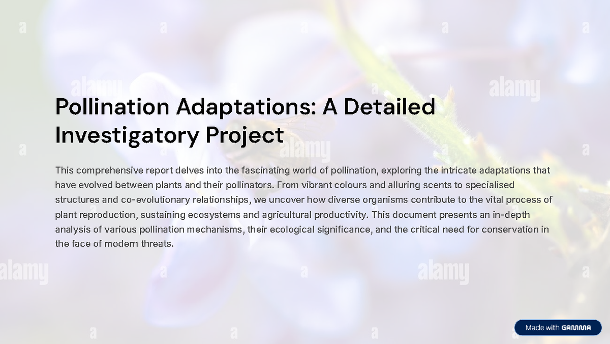 Pollination Adaptations: Investigatory Project on Mechanisms and ...