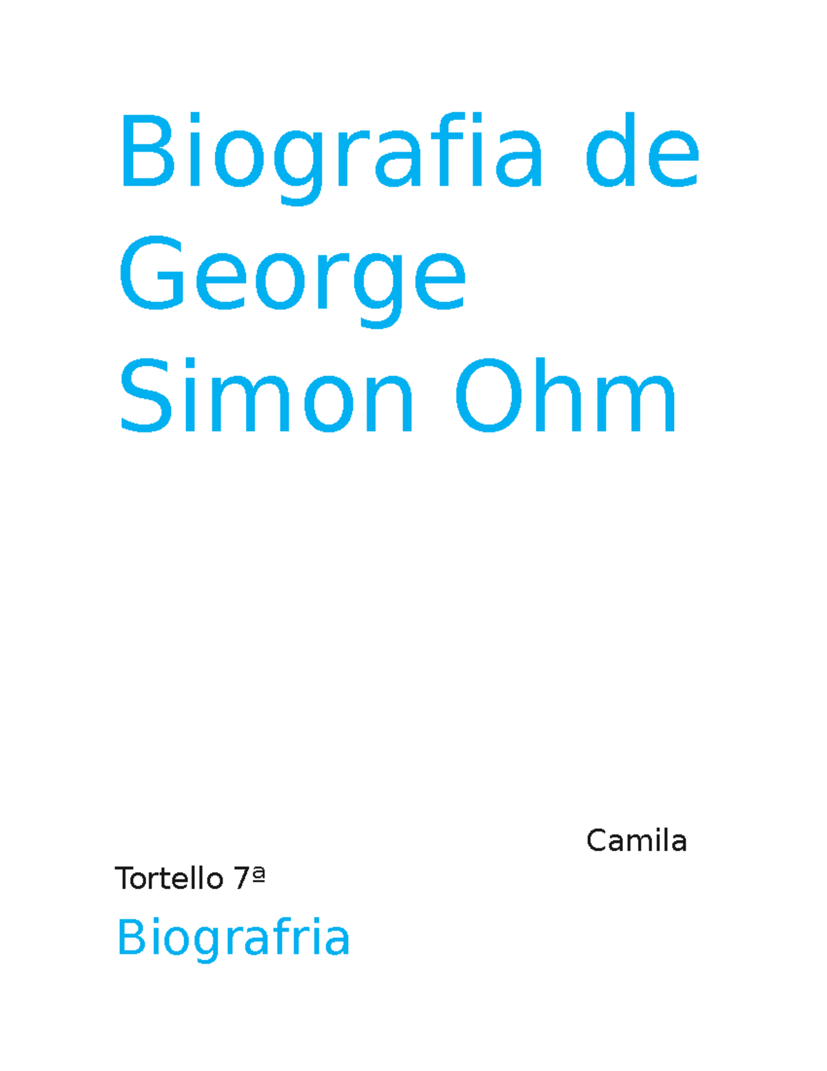 Biografia de George Simon Ohm - Biografia de George Simon Ohm Camila ...