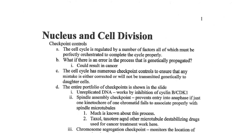 Lecture Notes for 12: Nucleus, Cell Division, and Cancer Checkpoints ...