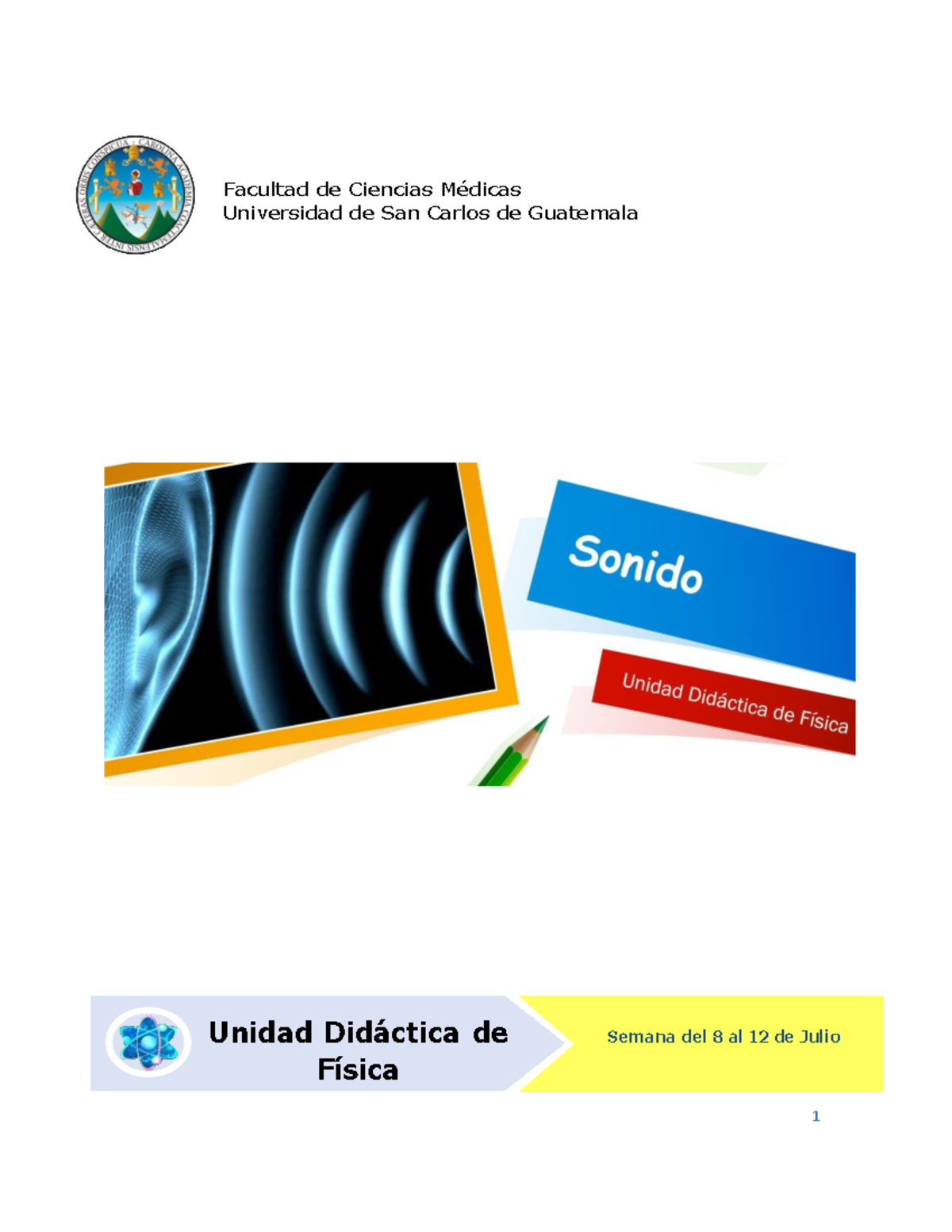 Física 2: Sonido - Conceptos y Propiedades para la Semana del 8-12 Jul ...