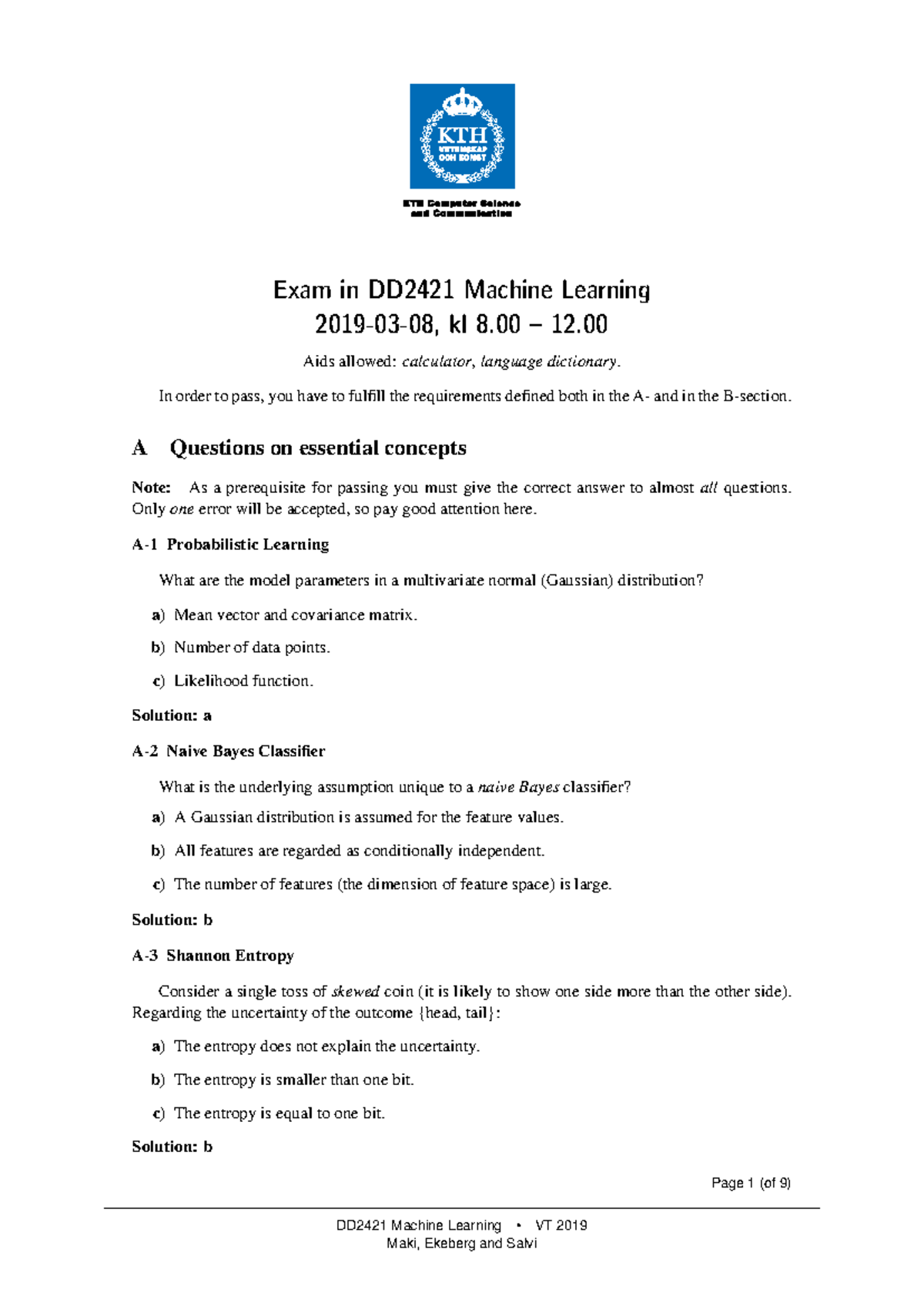 Exam ML 0308 2019 - Exam in DD2421 Machine Learning 2019-03-08, kl 8 – 12. Aids - Studocu