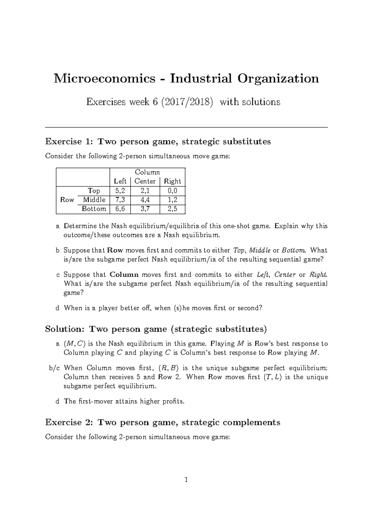 Microeconomics - Industrial Organization: Week 6 Exercises Solutions ...