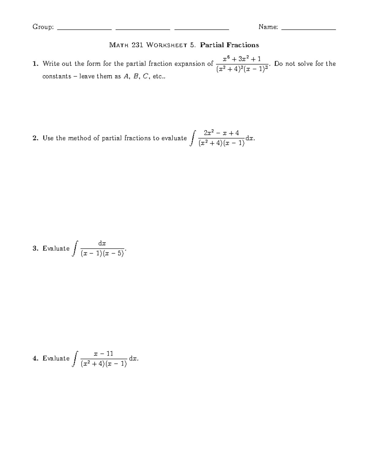Partial Fractions - Group: Name: Math 231 Worksheet 5. Partial ...