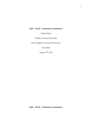 D223 task 2 - Task 2 D223 - Running Head: Healthcare Policy Analysis A1 ...