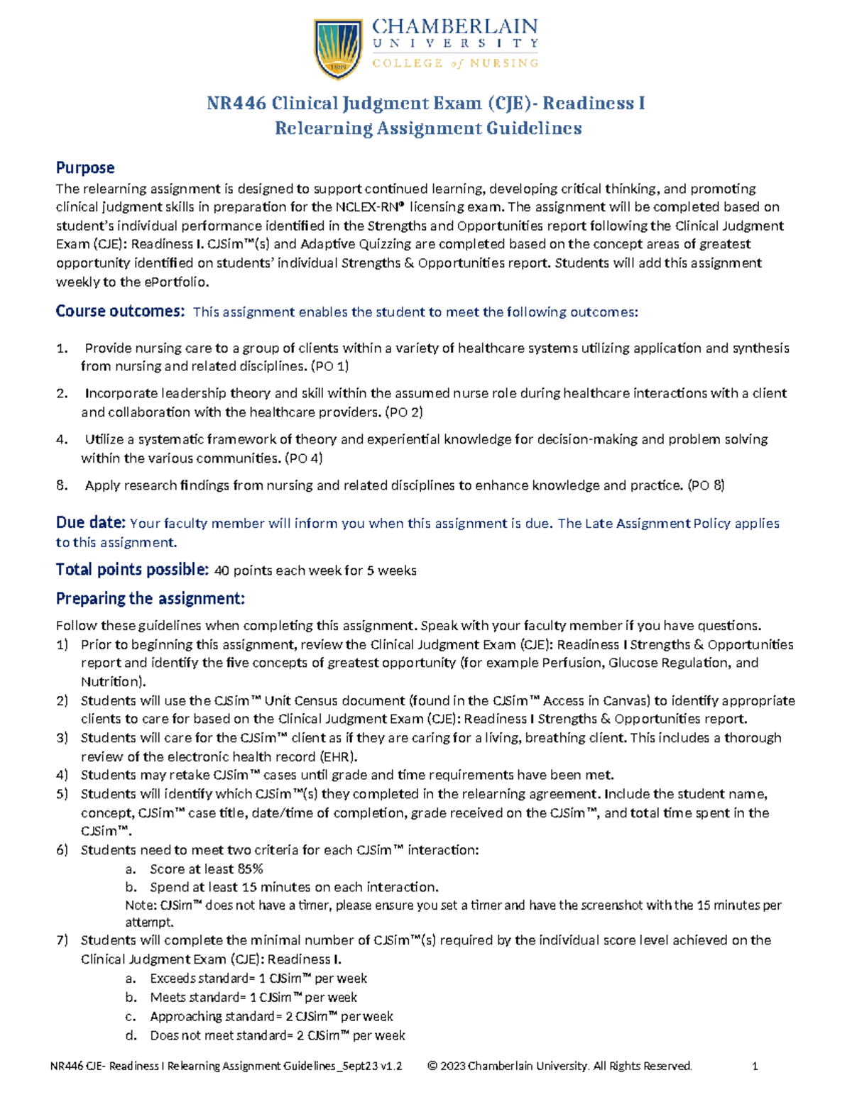 NR446 CJE Readiness I Relearning Assignment Guidelines - Sept 2023 - Studocu