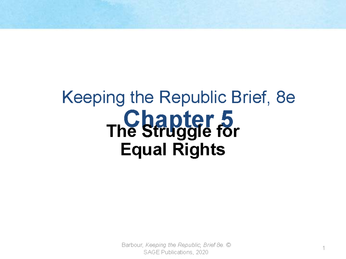 Chapter 5: The Struggle for Equal Rights in Keeping the Republic, Brief ...
