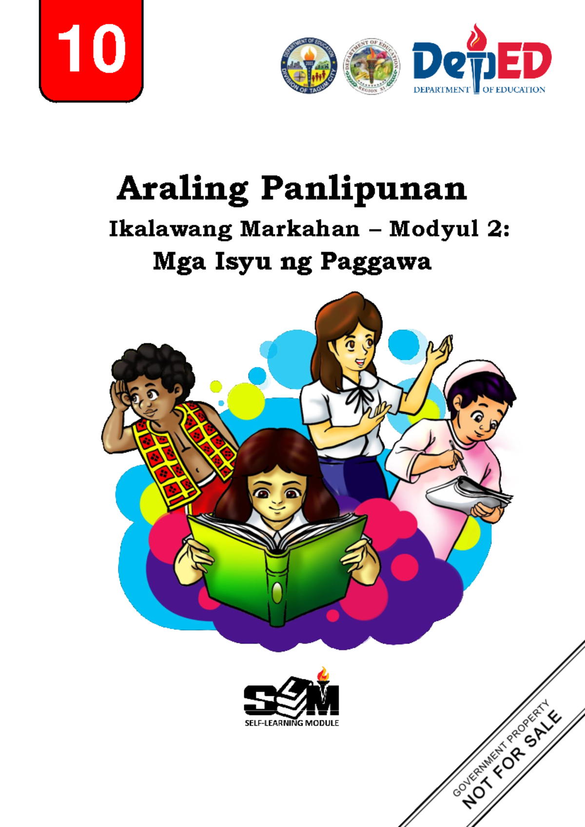 AP 10 Modyul 2: Mga Isyu sa Paggawa at Ang Kanilang Sanhi at Epekto - Studocu