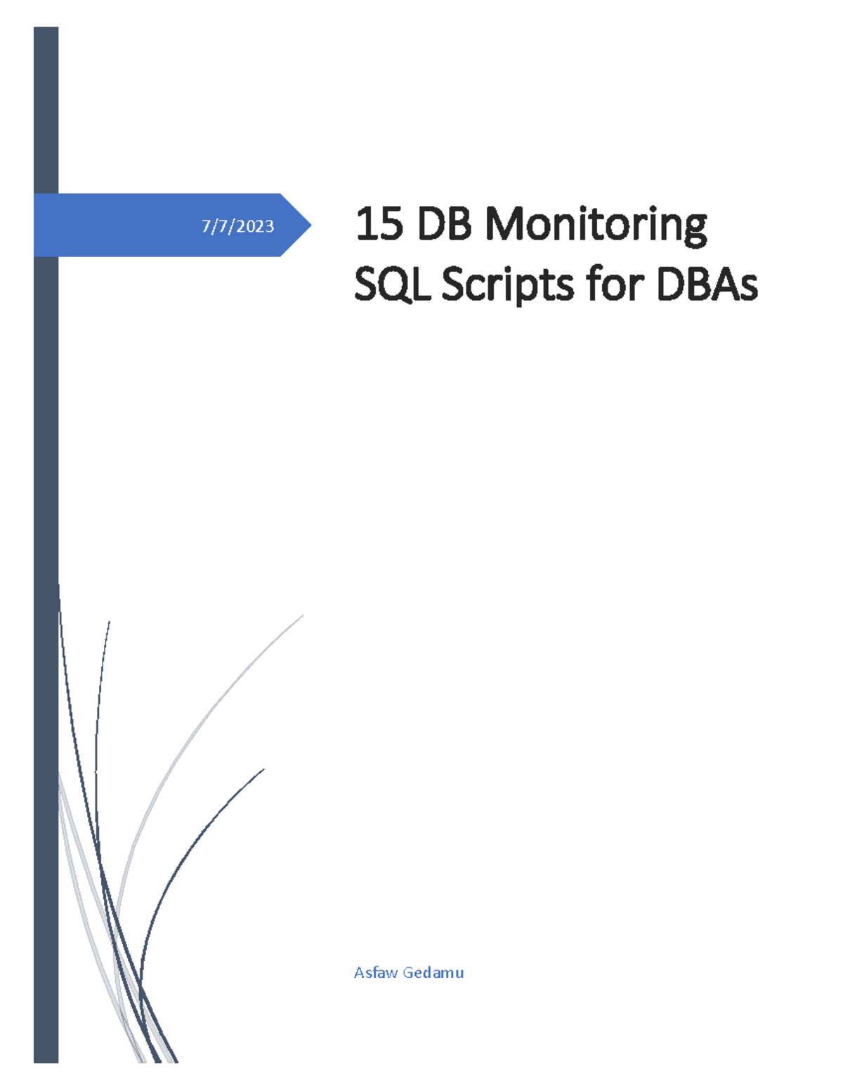 15 DB Monitoring SQL Scripts for DBAs: Essential Queries and Usage ...