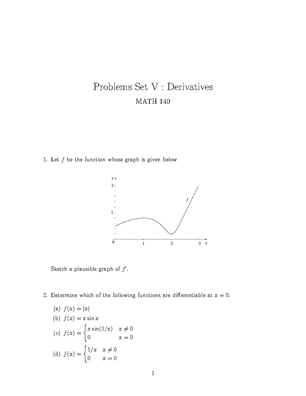 Problems Set V: Derivatives - MATH 140 Tutorial 5 - Studocu