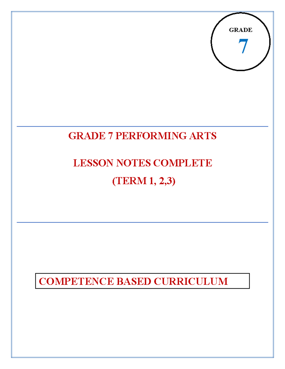 GRADE 7 PERFORMING ARTS LESSON NOTES (TERM 1, 2, 3) - Studocu