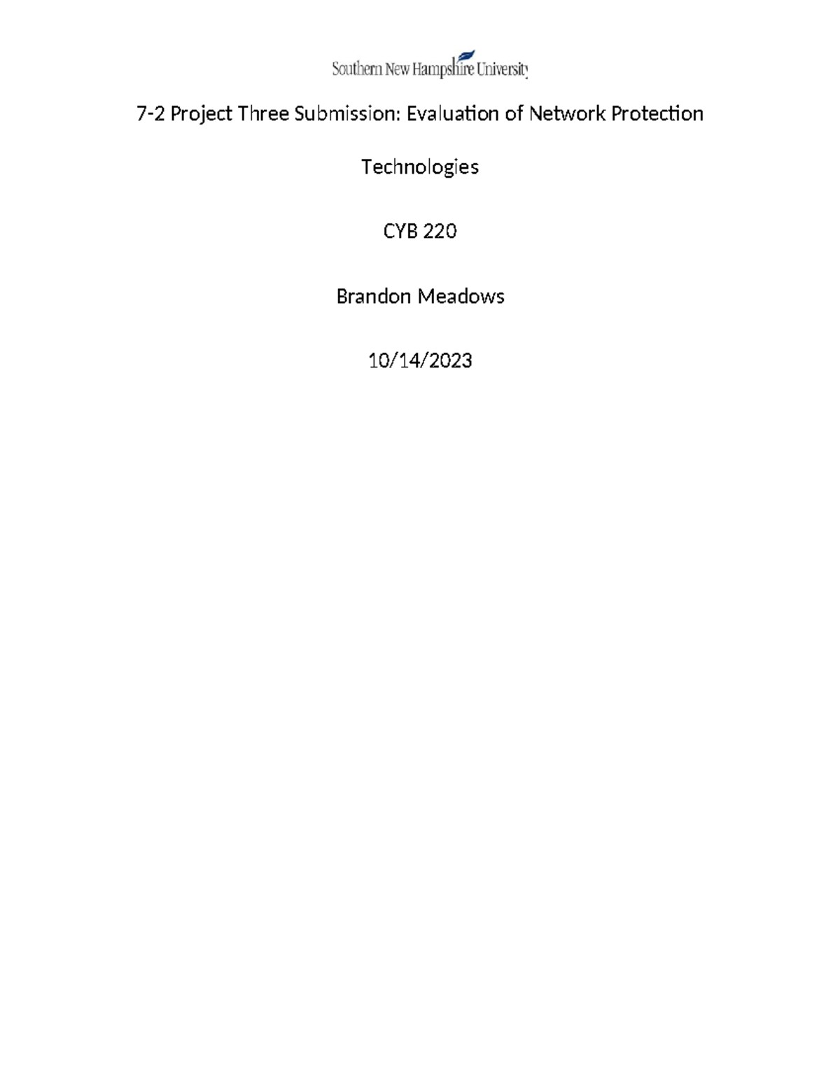 7-2 CYB 220 Project Three: Evaluation of Network Protection ...