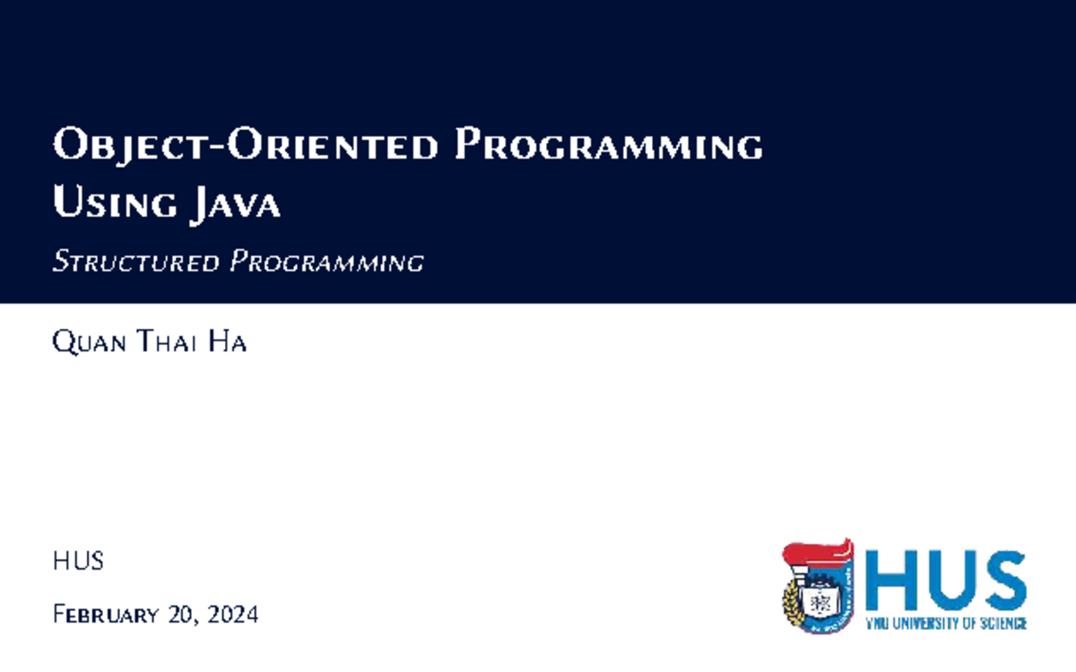 OOP2024 Java Slides W1 Java Basics-Structured Programming - Object ...