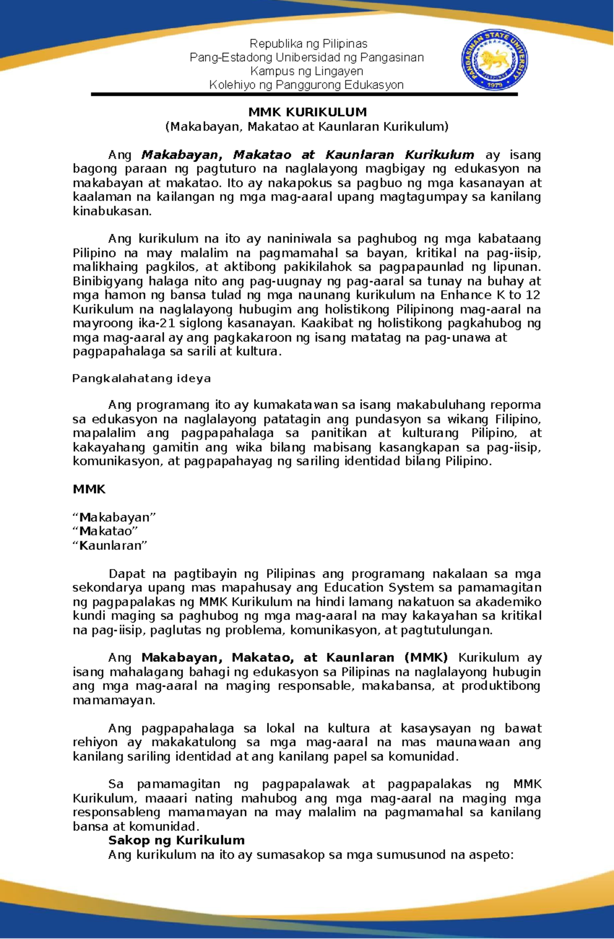 MMK Kurikulum: Makabayan, Makatao at Kaunlaran na Edukasyon - Studocu