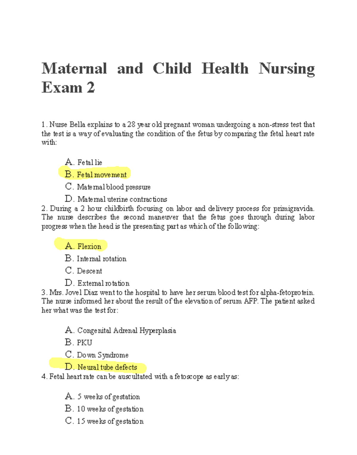 Maternal and Child Health Nursing Exam 2 - Nurse Bella explains to a 28 ...