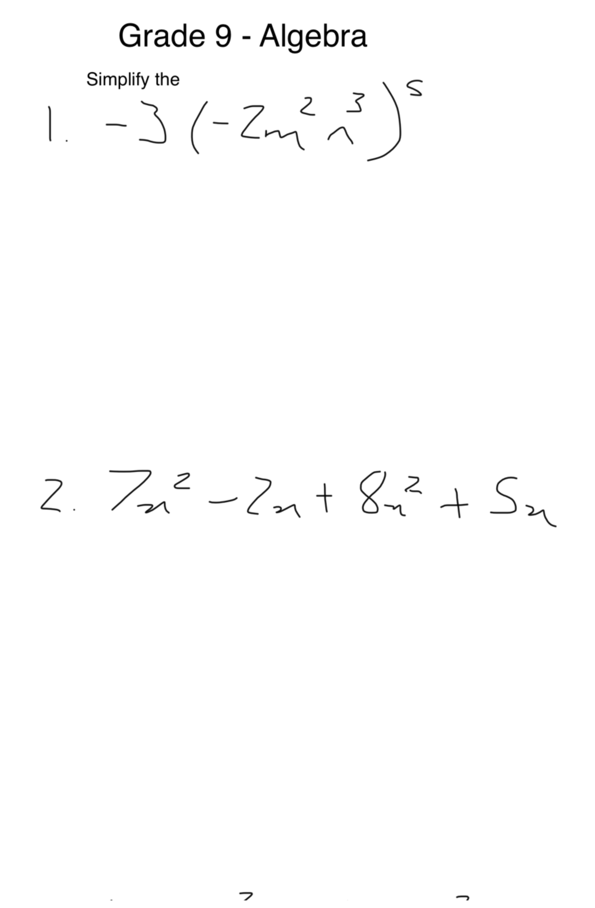 Grade 9 - Algebra Worksheet - Grade 9 Algebra Simplify the S 1. 2 Z ...