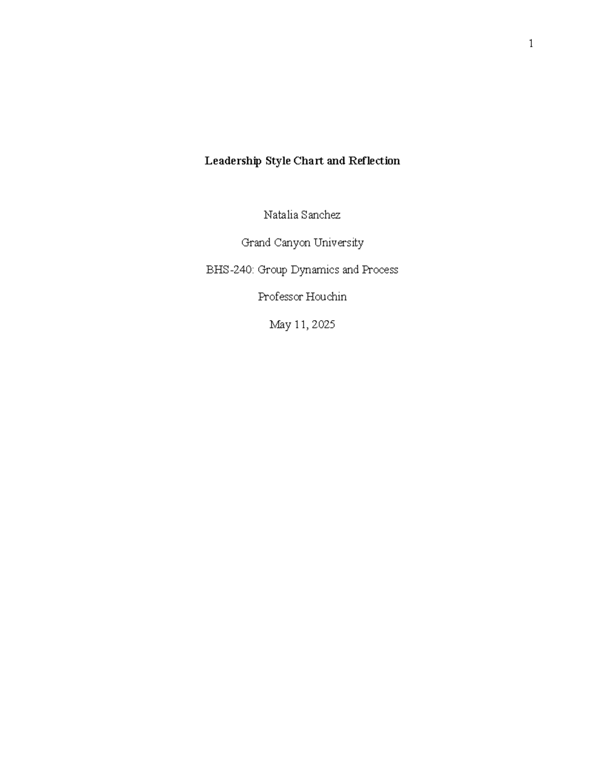 Leadership Style Chart & Reflection: Insights on Group Dynamics (GCU ...