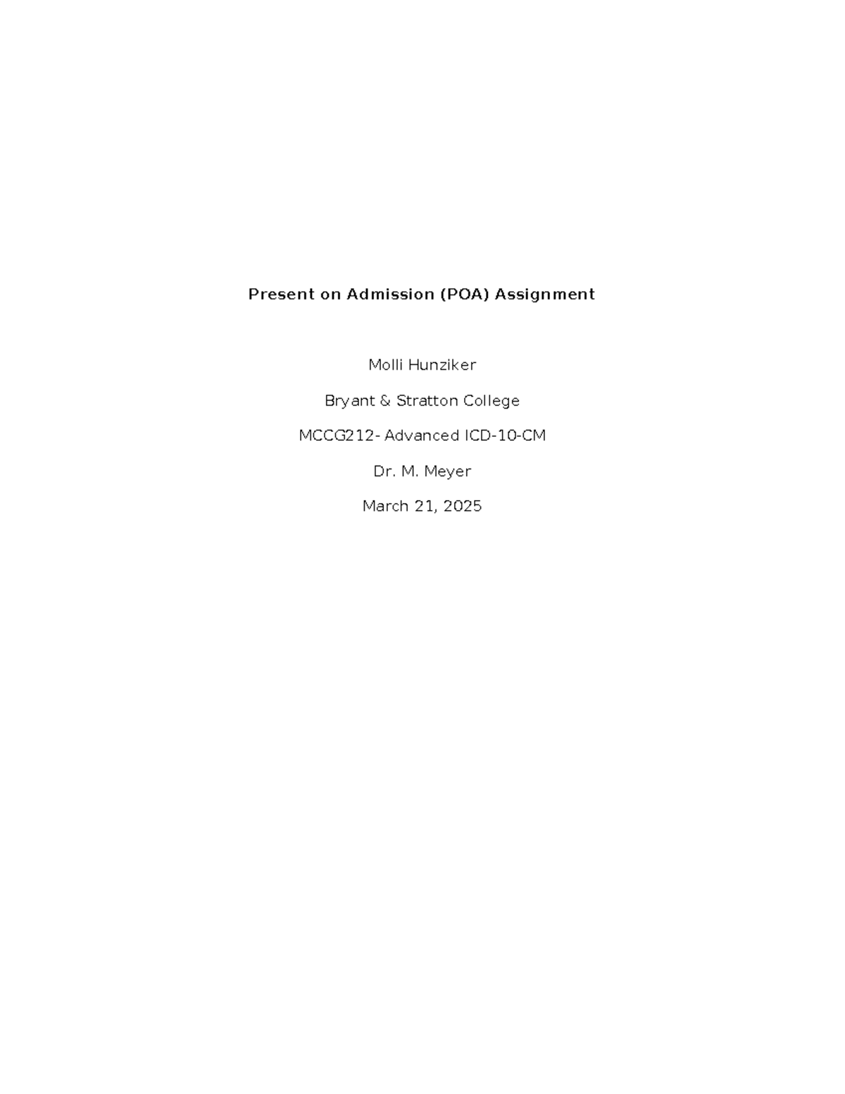 MCCG212 - Present on Admission (POA) Assignment Analysis and Indicators - Studocu