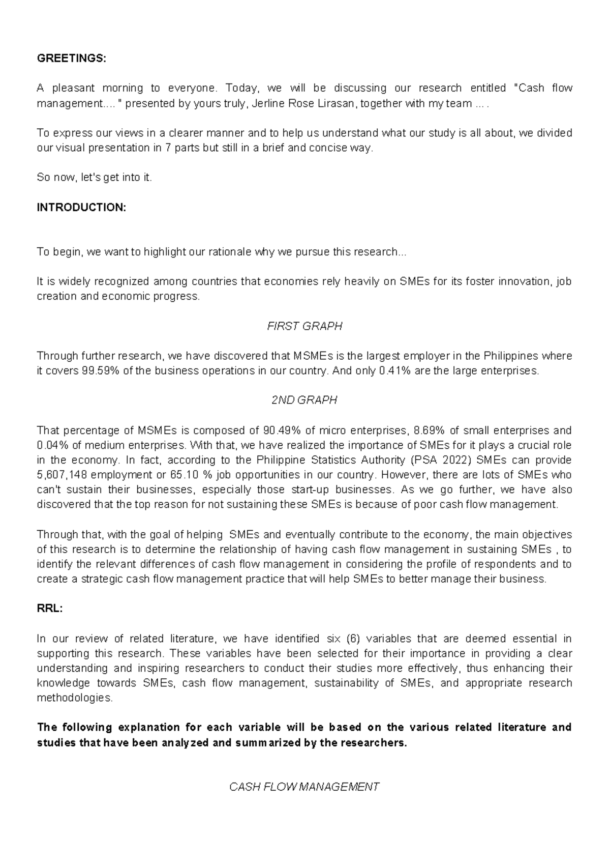 Script - GREETINGS: A pleasant morning to everyone. Today, we will be ...