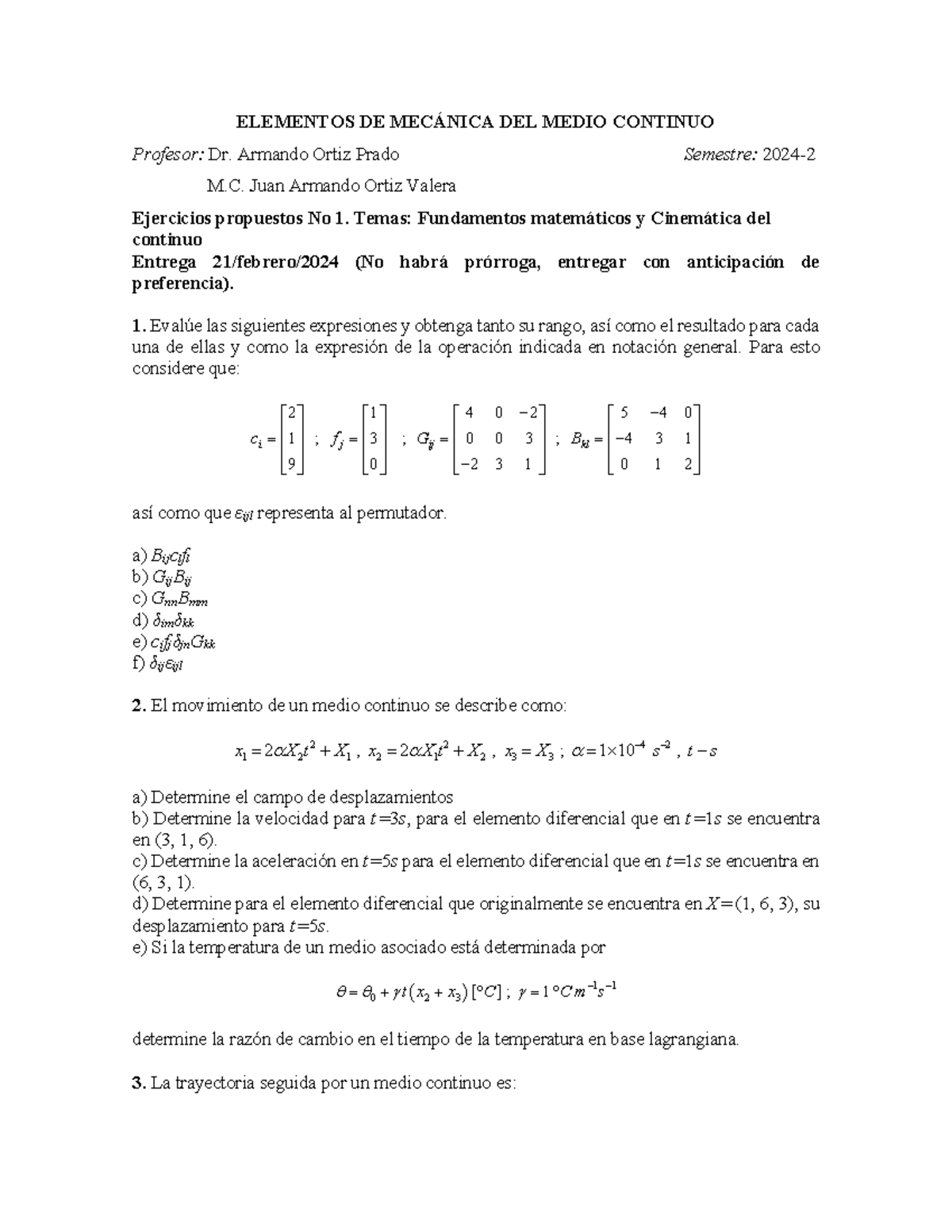 Elementos de Mecánica del Medio Continuo - EMMC2024-2: Ejercicios 1 ...
