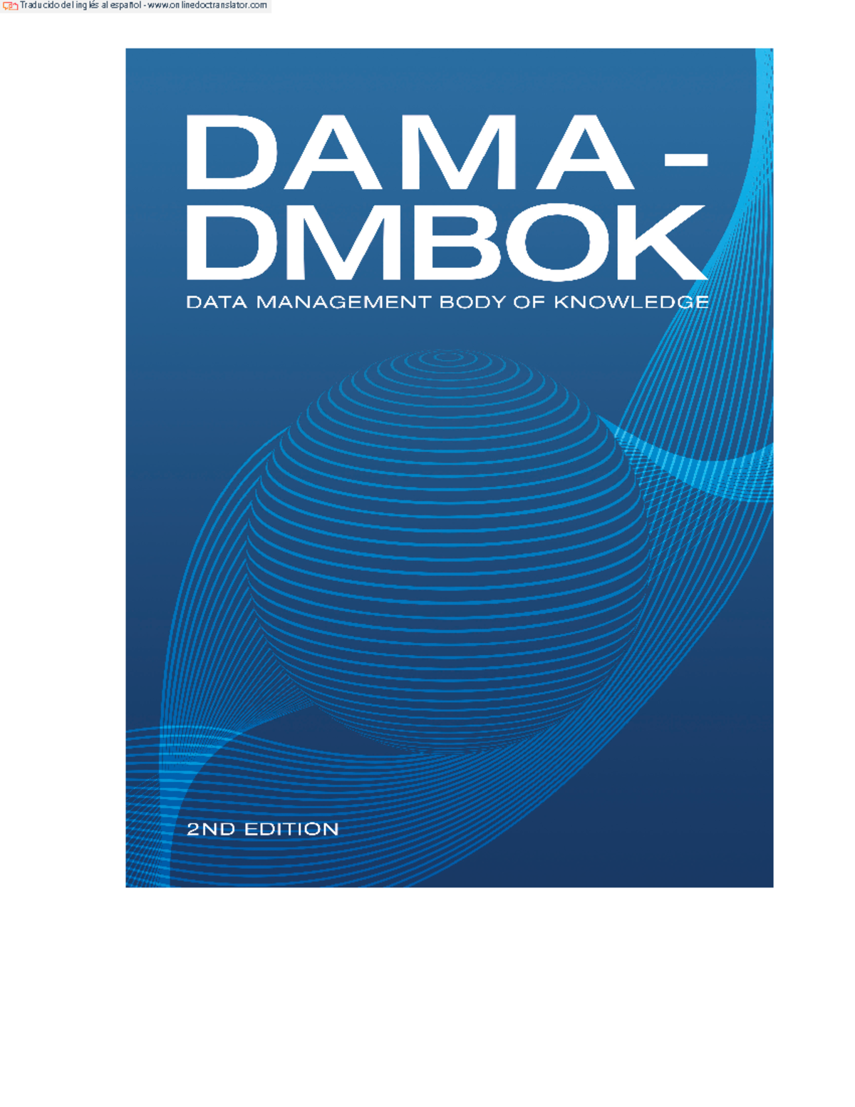 DAMA-DMBOK v2: Guía de Gestión de Datos y Ética Empresarial - Studocu