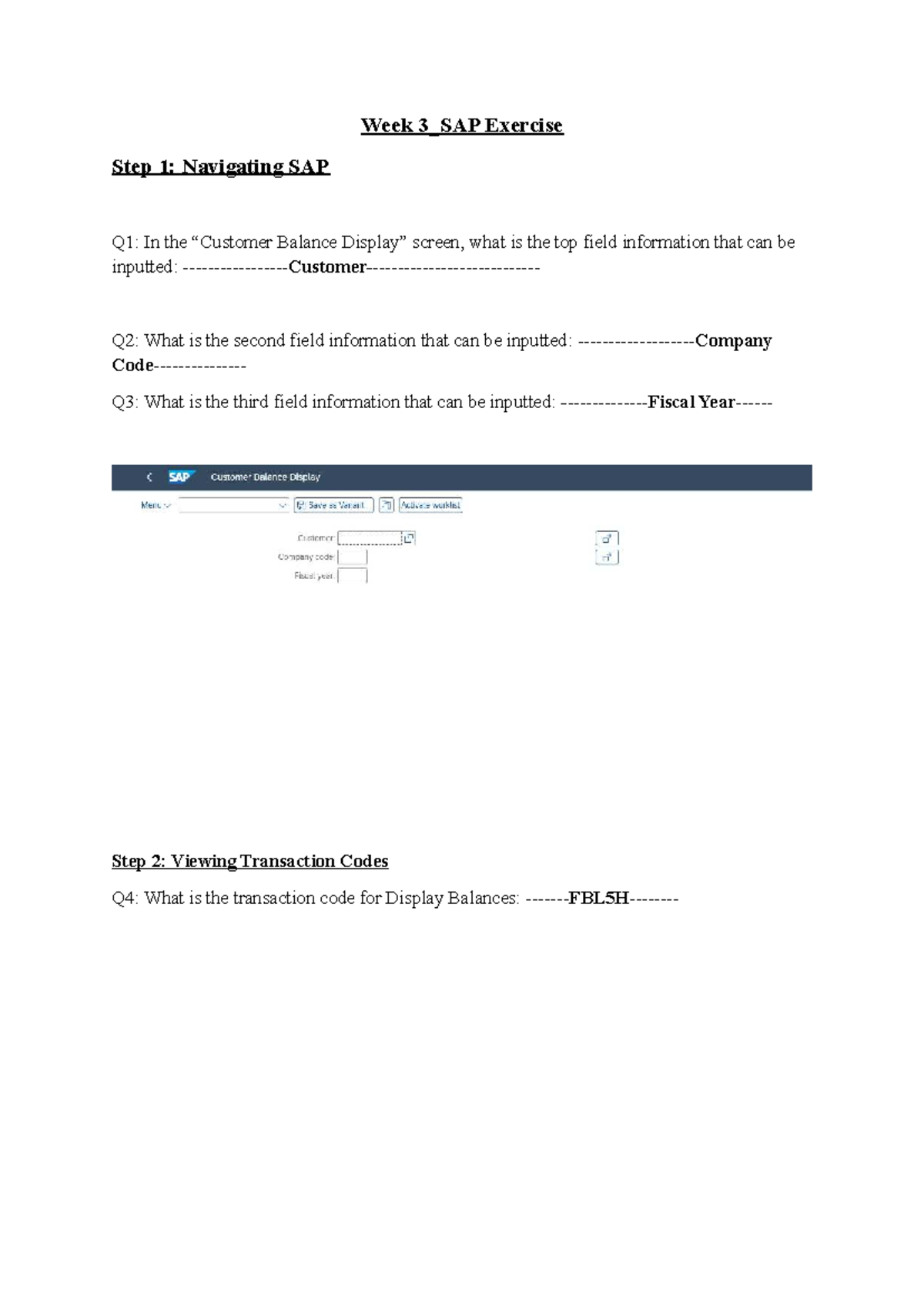 Cole Dredge GBI 1.3 SAP Navigation Exercise - Week 3_SAP Exercise Step 1: Navigating SAP Q1: In ...