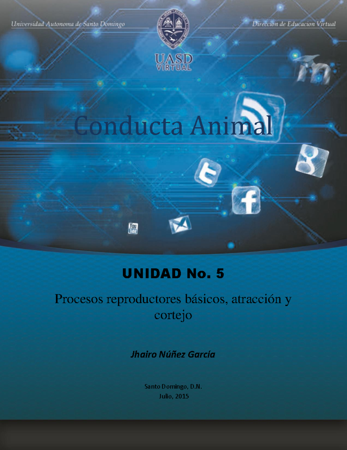 Conducta Animal UNIDAD 5: Procesos Reproductores y Cortejo - Studocu
